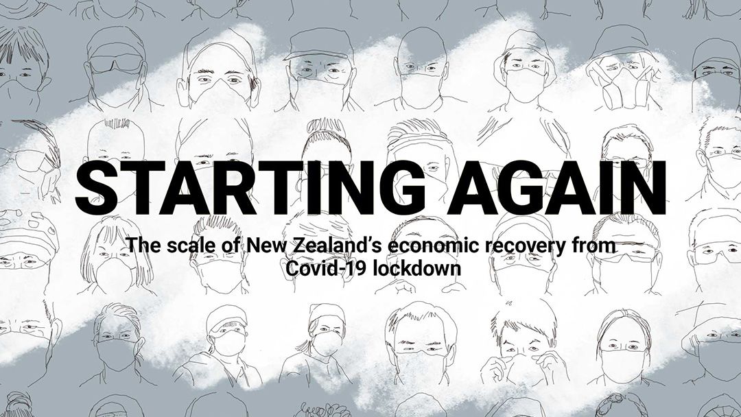 Starting Again: The scale of New Zealand's economic recovery from Covid ...