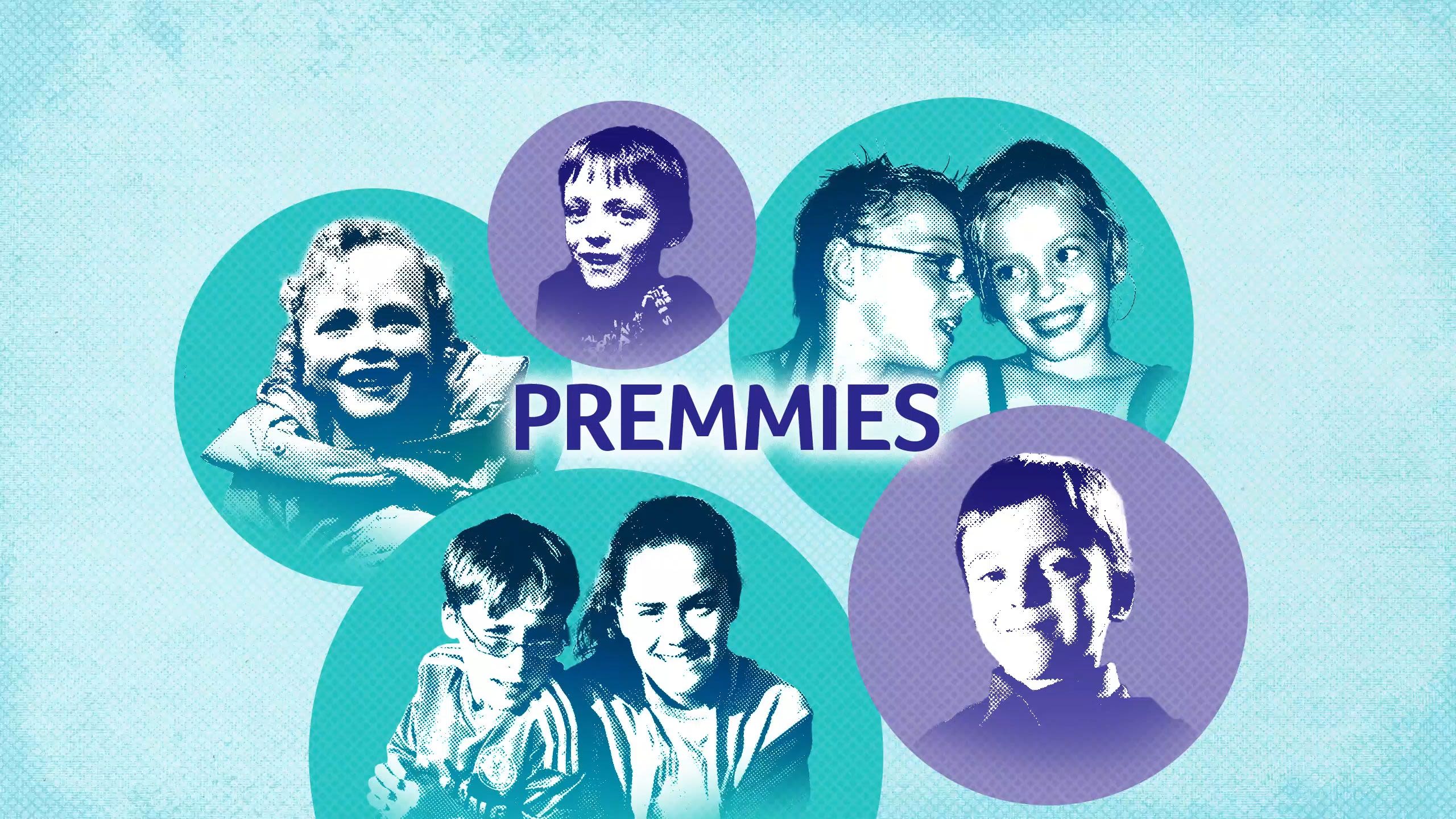 Premmies: Life after (very) premature birth