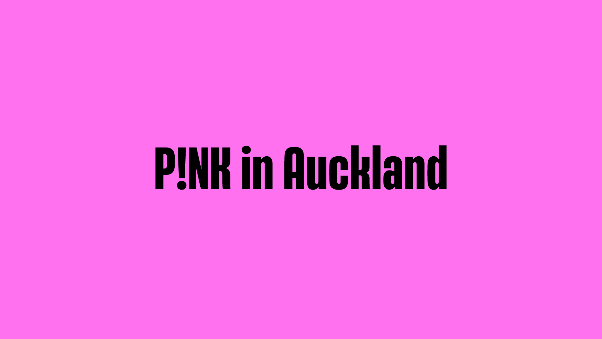 P!NK in Auckland